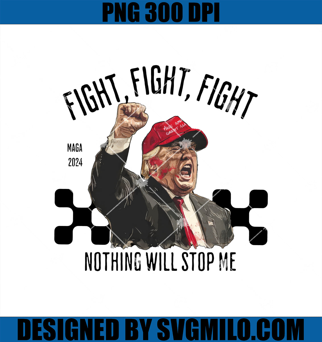 Trump_Fight_PNG_Trump_Maga_PNG_copy_1200x1200.jpg?v=1721830166