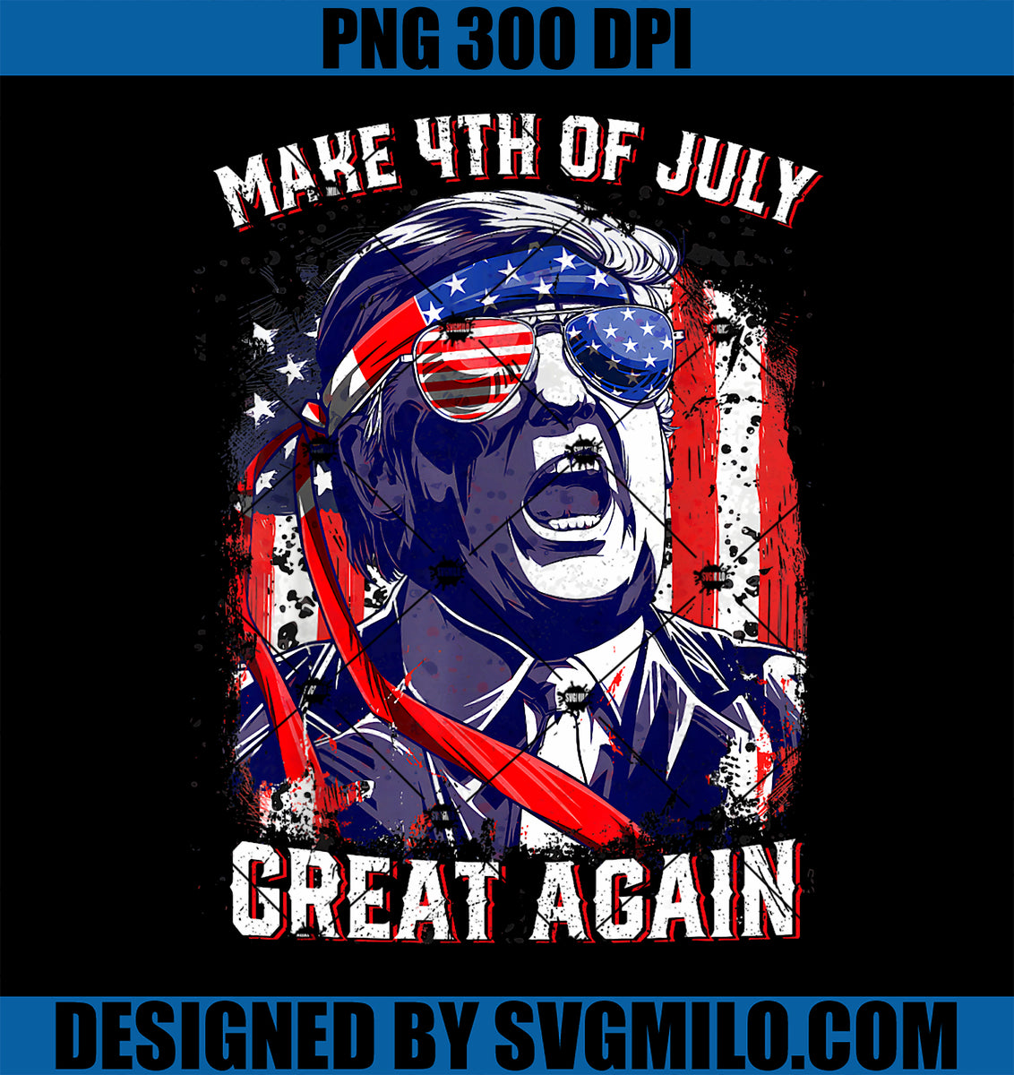 Trump_Make_4th_of_July_Great_Again_Men_American_Flag_Funny_PNG_copy ...