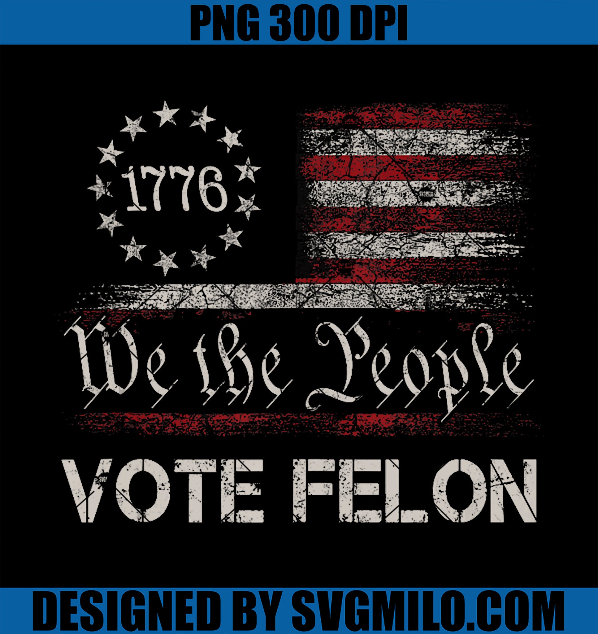 Vote Felon Trump 2024 45 and 47 PNG, Funny Vote For The Felon PNG