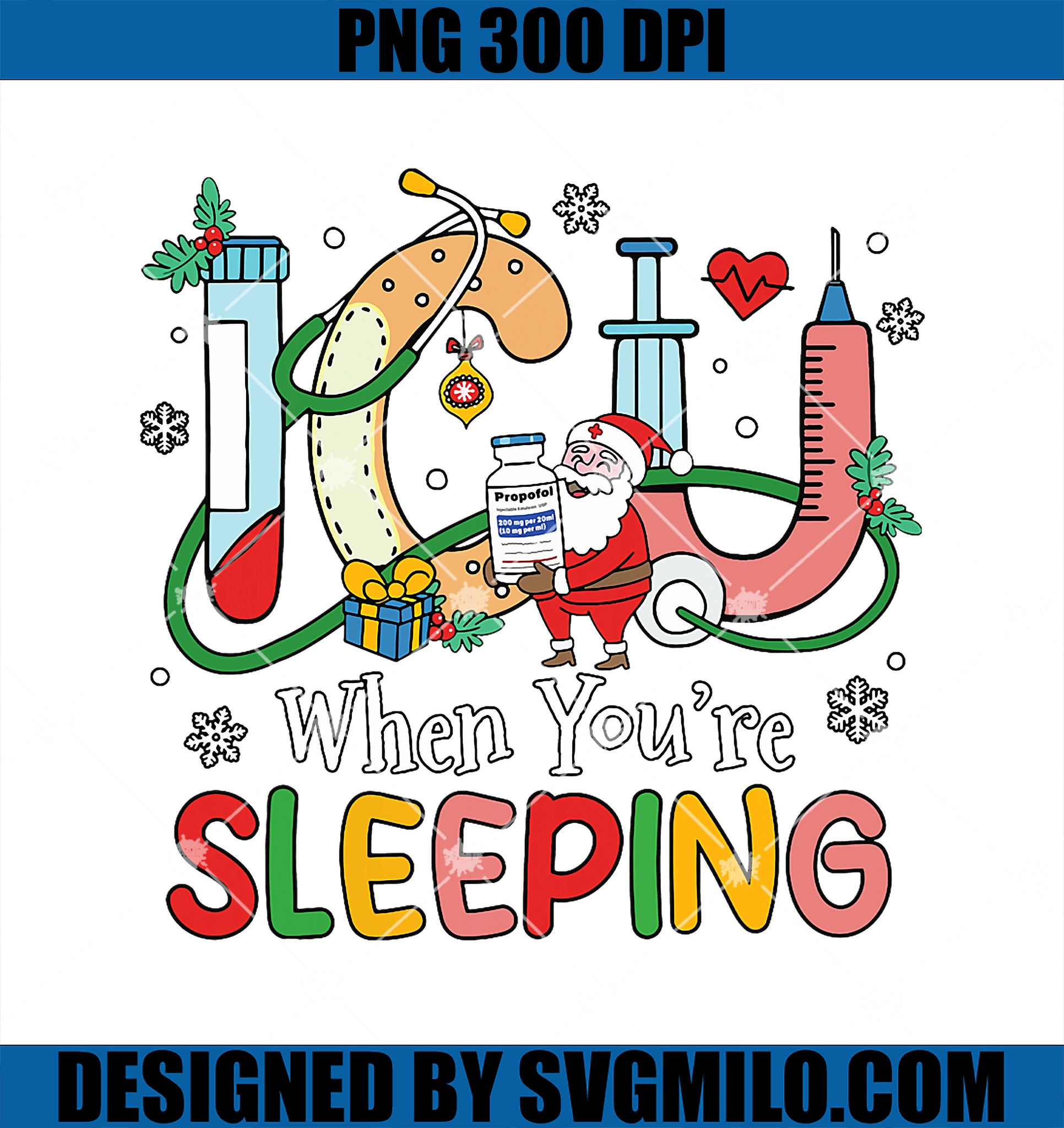 When You_re Sleeping PNG, Funny ICU Nurse Christmas PNG
