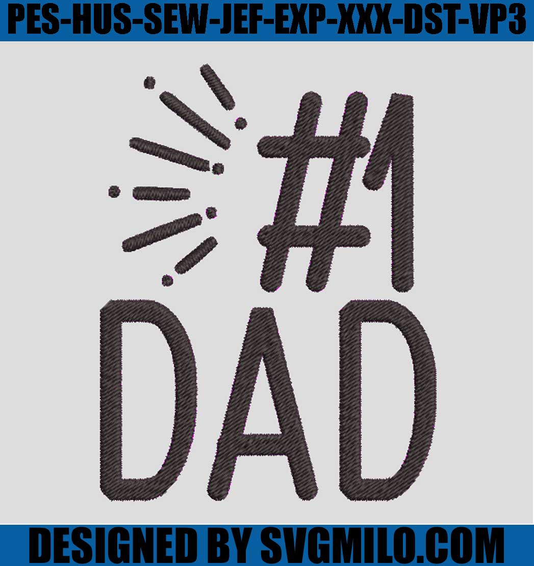 1-Dad-Embroidery_-Dad-Embroidery-File_1200x1200.jpg?v=1651689347