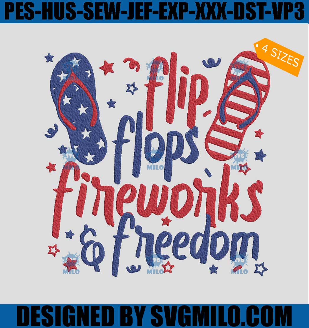 Flip-Flops-Fireworks-_Freedom-Embroidery-Design_-Independence-Day ...