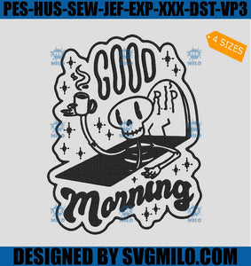 Skeleton-Drinking-Coffee-Embroidery-Design_-Good-Morning-Embroidery-Design