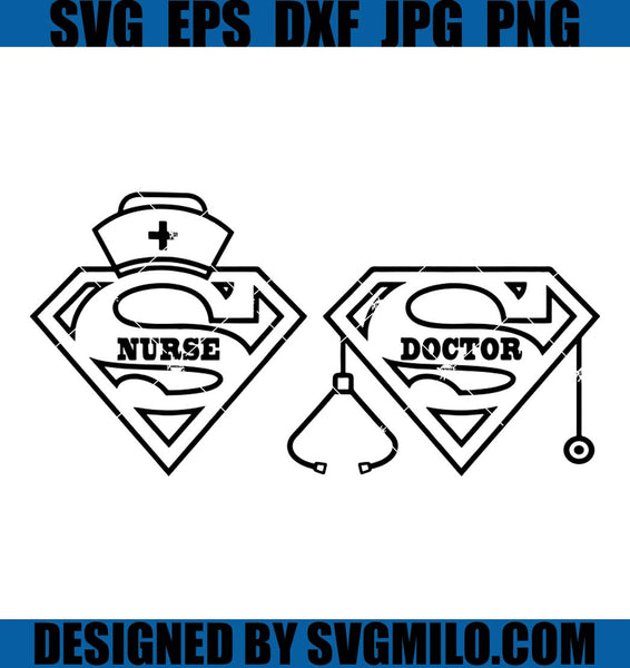 Super-Nurse-Svg_-Super-Doctor-Svg_-Nurse-Svg_-Super-Bundle-Svg_grande ...