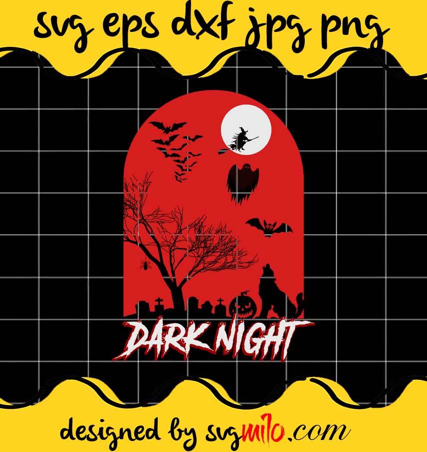 svgmilo-dark-night-halloween-night-file-svg-cricut-cut-file-silhouette ...