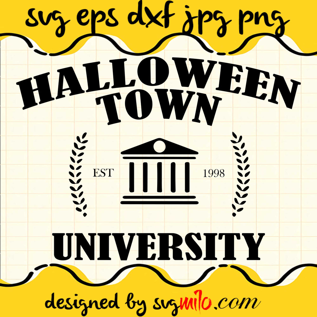 svgmilo-halloween-town-university-file-svg-cricut-cut-file-silhouette ...
