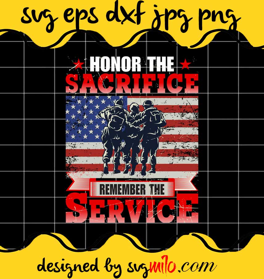 svgmilo-honor-the-sacrifice-veteran-file-svg-png-eps-dxf-cricut-cut ...