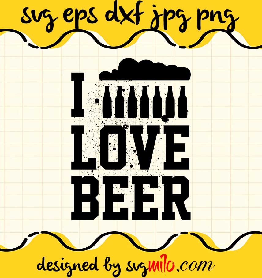 svgmilo-i-love-beer-file-svg-cricut-cut-file-silhouette-cutting-file ...