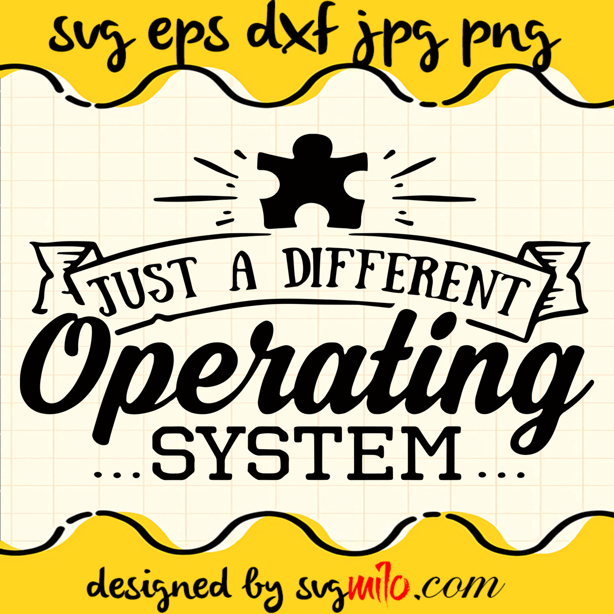 svgmilo-just-a-different-operating-system-svg-eps-png-dxf-premium ...