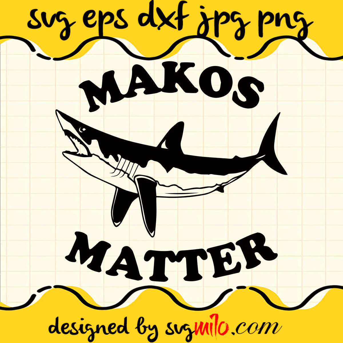 svgmilo-makos-fish-matter-svg-fishing-svg-eps-png-dxf-premium-quality ...