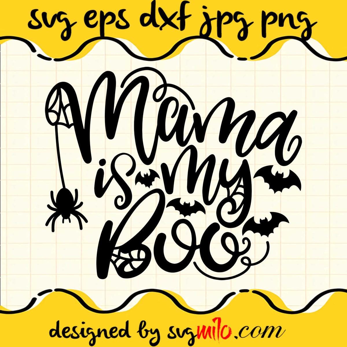 svgmilo-mama-is-my-boo-cricut-cut-file-silhouette-cutting-file-premium ...